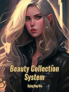 Amazon.com: Beauty Collection System: Urban Harem/Litrpg Adventure Book ...