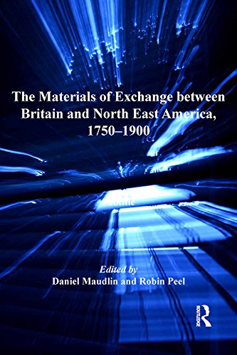 The Materials of Exchange between Britain and North East America, 1750 ...