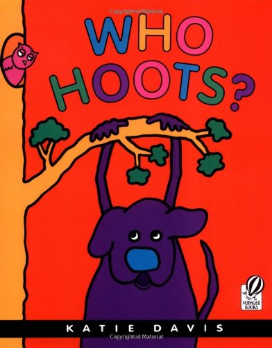Amazon.com: Who Hoots?: 9780152050276: Davis, Katie, Davis, Katie: Books