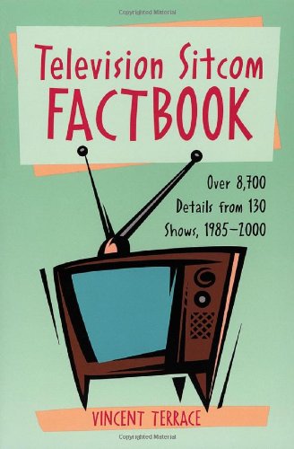 Amazon.com: Television Sitcom Factbook: Over 8,700 Details From 130 ...