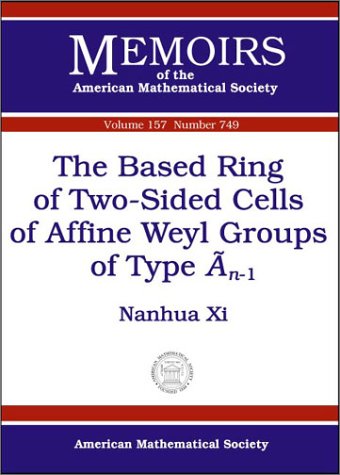 Amazon.com: The Based Ring of Two-Sided Cells of Affine Weyl Groups of ...