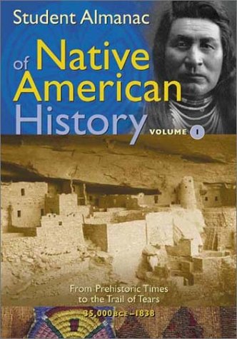 Buy Student Almanac of Native American History [2 volumes] (Middle ...
