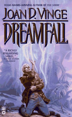 Dreamfall: Vinge, Joan D.: 9780446604017: Amazon.com: Books
