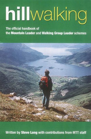 Hill Walking: The Official Handbook of the Mountain Leader and Walking ...