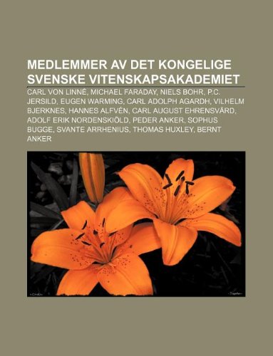 Amazon.co.jp: Medlemmer AV Det Kongelige Svenske Vitenskapsakademiet ...