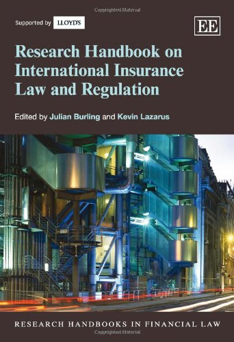 Research Handbook on International Insurance Law and Regulation ...
