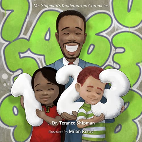 Mr. Shipman's Kindergarten Chronicles 123 eBook : Shipman, Terance ...
