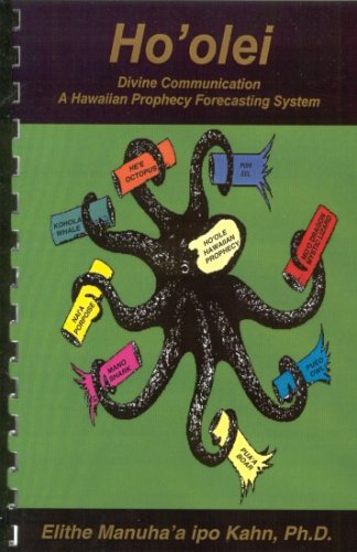 Ho'olei (Divine Communication): A Hawaiian Prophecy Forecasting System ...