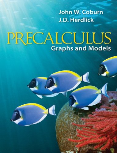 Precalculus Graphing Calculator Manual: Graphs & Models: Coburn, John ...