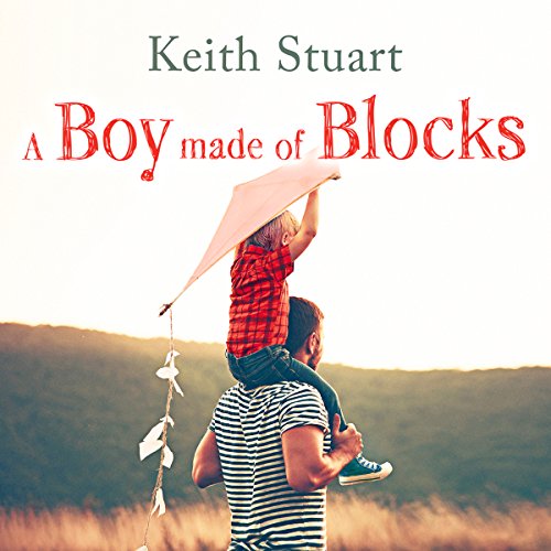 A Boy Made of Blocks (Audio Download): Keith Stuart, Gavin Osborn ...