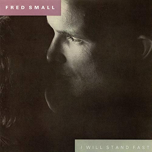 I Will Stand Fast by Fred Small on Amazon Music - Amazon.com