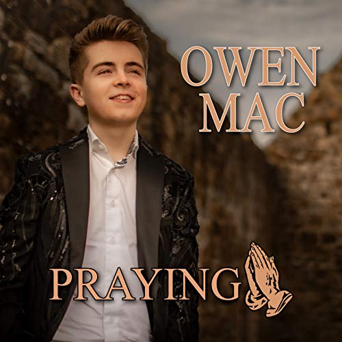 Play Praying by Owen Mac on Amazon Music