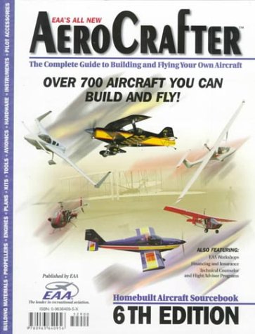 Aerocrafter: The Complete Guide to Building and Flying Your Own ...