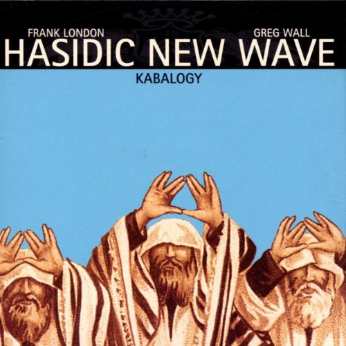 Hasidic New Wave - Kabalogy - Amazon.com Music