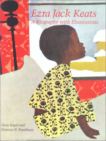 Ezra Jack Keats: A Biography With Illustrations: Engel, Dean, Freedman ...