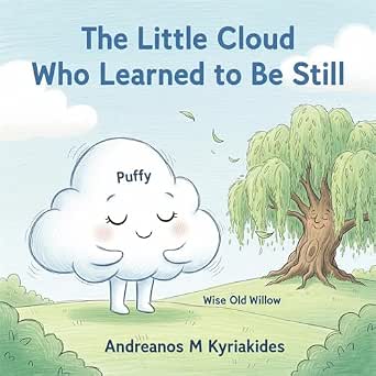 Amazon.com: Mindfulness: The Little Cloud Who Learned to Be Still eBook ...