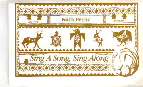 Sing a Song, Sing Along: Petric, Faith: 9780939065158: Amazon.com: Books