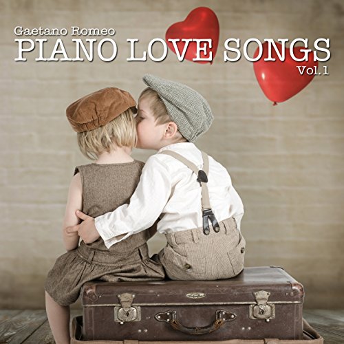 Play Piano Love Songs, Vol. 1 by Gaetano Romeo on Amazon Music