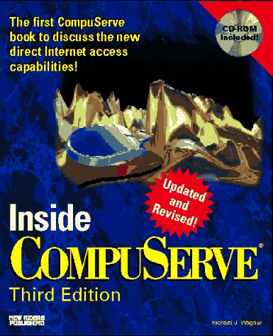 Inside Compuserve: Wagner, Richard J.: 9781562054557: Amazon.com: Books