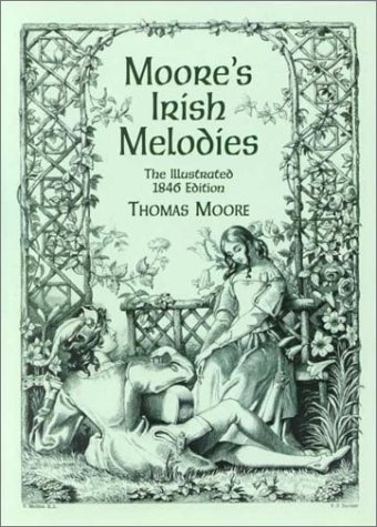 Moore's Irish Melodies: Moore, Thomas, Maclise, Daniel: 0800759411016 ...