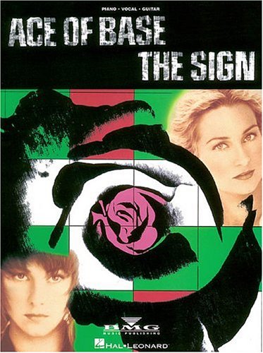 Ace of Base: The Sign : ace-of-base: Amazon.ca: Livres