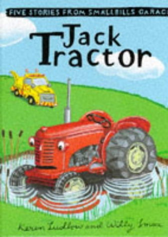 Jack Tractor : Smax, Willy, Ludlow, Keren: Amazon.es: Libros