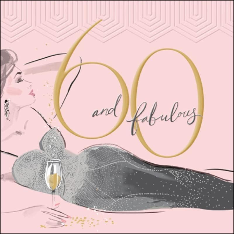 Woodmansterne Female Age 60 Milestone Birthday Card - Fabulous 60th ...