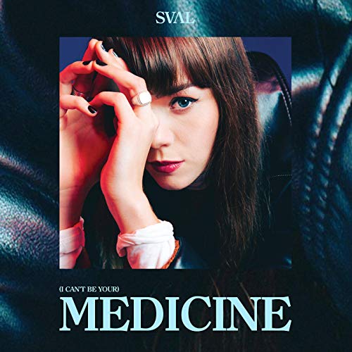 Play (I Can’t Be Your) Medicine by Sval on Amazon Music