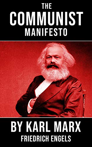 The Communist Manifesto (Annotated) eBook : Marx, Karl: Amazon.co.uk ...