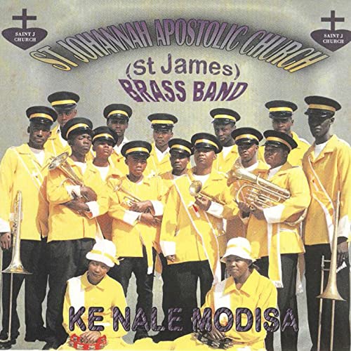 Amazon.com: Ke nale modisa (African Gospel) : St James Brass Band ...