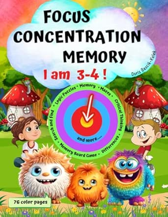 I am 3-4! Let Learning be Fun! Activities to Improve Focus,Memory,Concentration.Training for ...