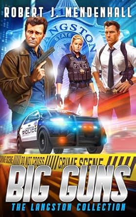 Big Guns: The Langston Collection - Kindle edition by Mendenhall ...