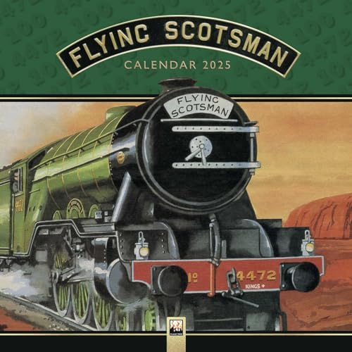 National Railway Museum: The Flying Scotsman Wall Calendar 2025 (Art ...