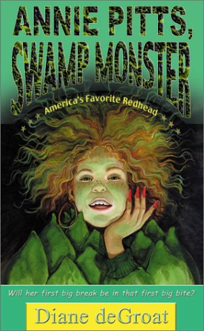 Annie Pitts, Swamp Monster: De Groat, Diane: 9781587170454: Amazon.com: Books
