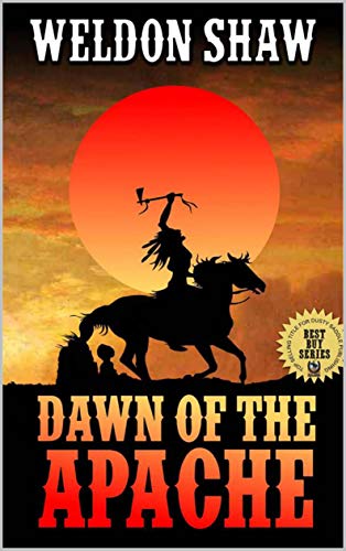 A Western Adventure: The Dawn of the Apache: Foreword From Robert ...