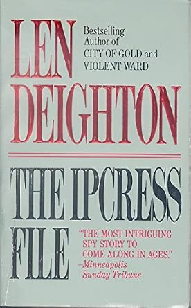 The Ipcress File: Deighton, Len: 9780061008160: Amazon.com: Books