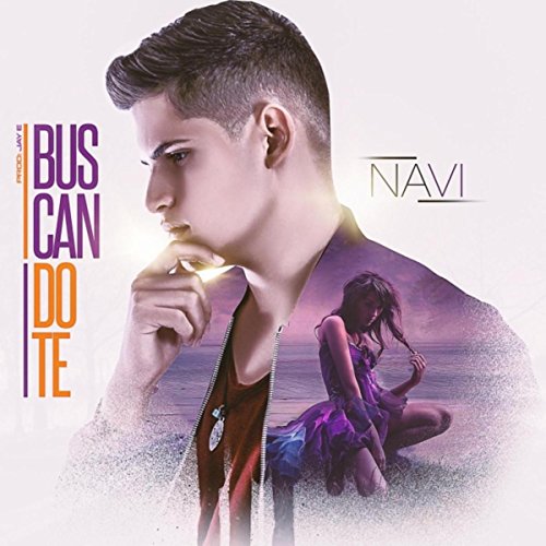 Écouter Buscandote par Navi sur Amazon Music Unlimited
