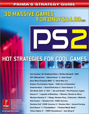 Playstation2: Hot Strategies for Cool Games (Prima's Official Strategy ...