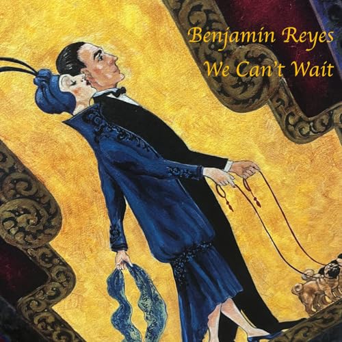 Play We Can't Wait by Benjamin Reyes on Amazon Music
