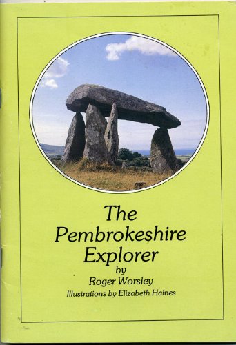 Pembrokeshire Explorer: Worsley, Roger: 9780951346105: Amazon.com: Books