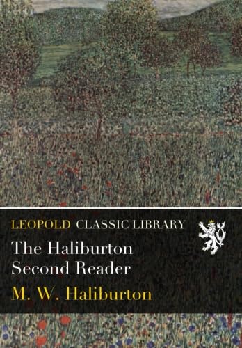 The Haliburton Second Reader : Haliburton, M. W.: Amazon.in: Books