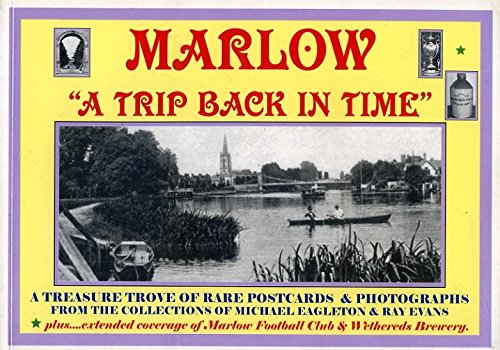 Marlow a trip back in time: Amazon.co.uk: Eagleton, Michael & Evans ...