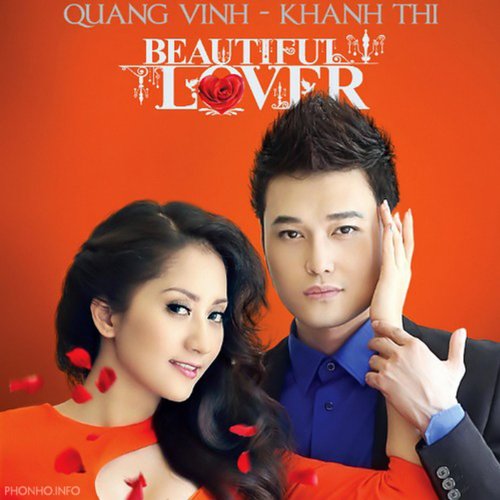 Play Beautiful Lover by Quang Vinh ft Khanh Thi on Amazon Music