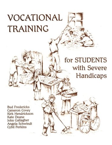 Buy Vocational Training for Students With Severe Handicaps Book Online ...