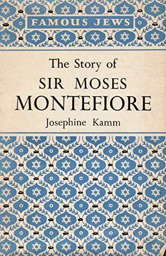 The Story Of Moses Montefiore : Buy Online at Best Price in KSA - Souq ...