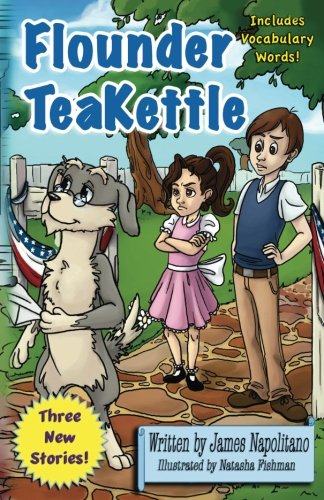 Flounder TeaKettle: Napolitano, James, Fishman, Natasha: 9780998150956 ...