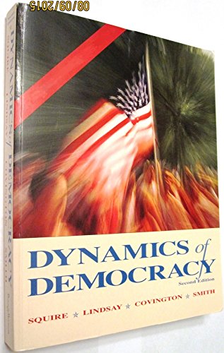 Amazon.com: Dynamics of Democracy: 9780697327529: Squire, Peverill ...