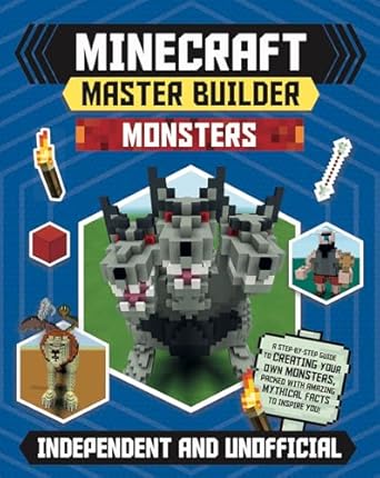 Minecraft Master Builder: Monsters: Independent and Unofficial ...