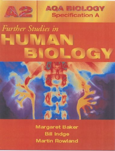 ABSA A2 Further Studies In Human Biology (AQA Biology Specification A ...