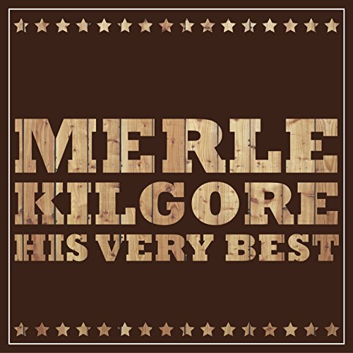 Amazon.com: Merle Kilgore - His Very Best : Merle Kilgore: Digital Music